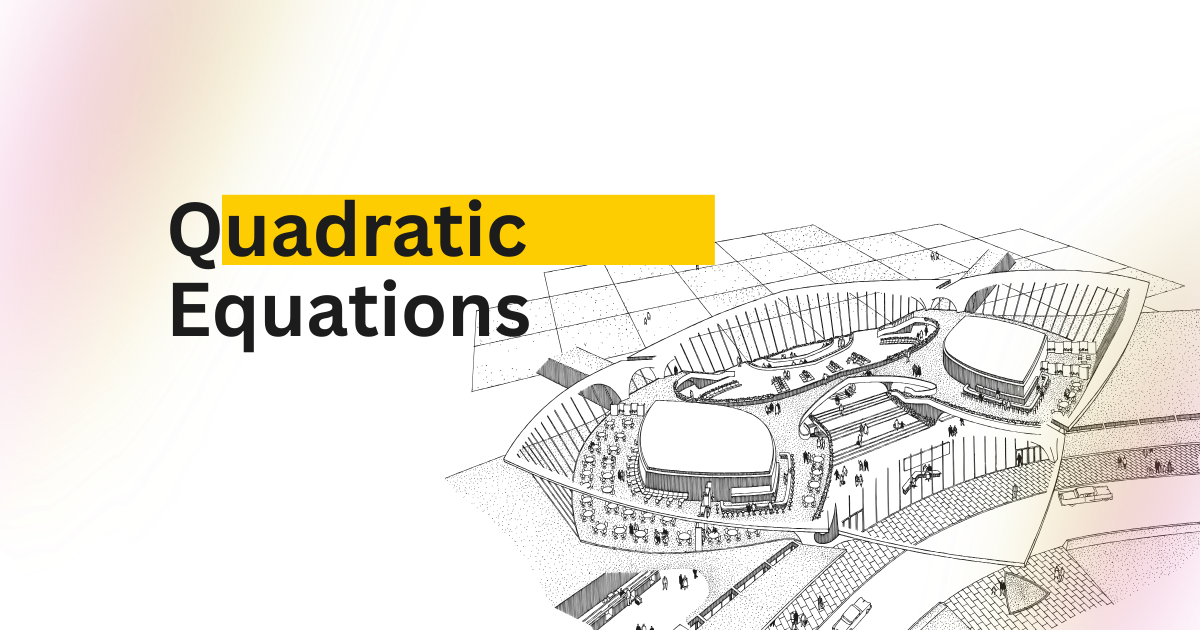 Solving Quadratic Equations In Just 12 Minutes: A STEM Guide